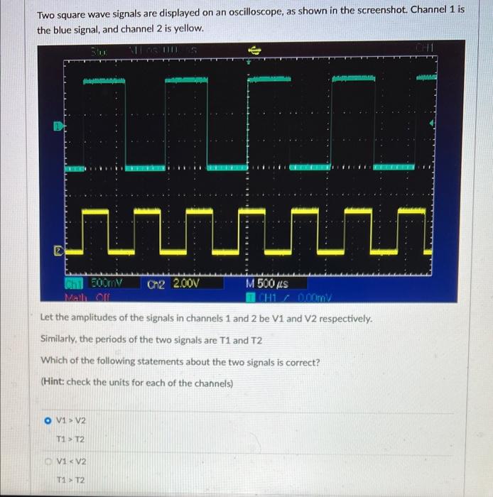 Solved Two square wave signals are displayed on an | Chegg.com
