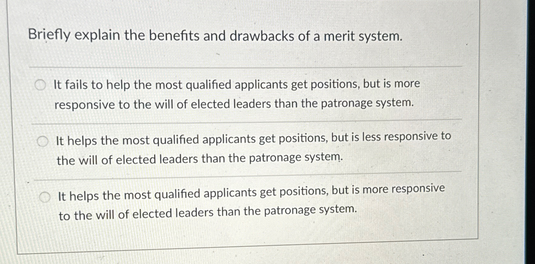 Solved Briefly explain the benefits and drawbacks of a merit | Chegg.com