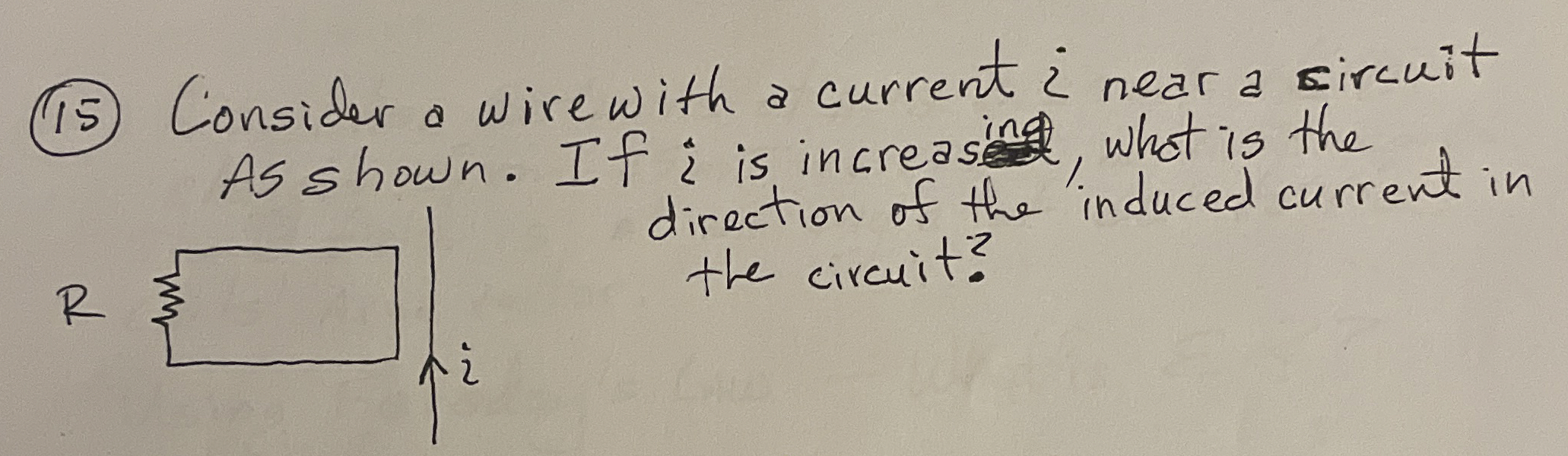 Solved Consider a wire with a current i near a circuit AS | Chegg.com