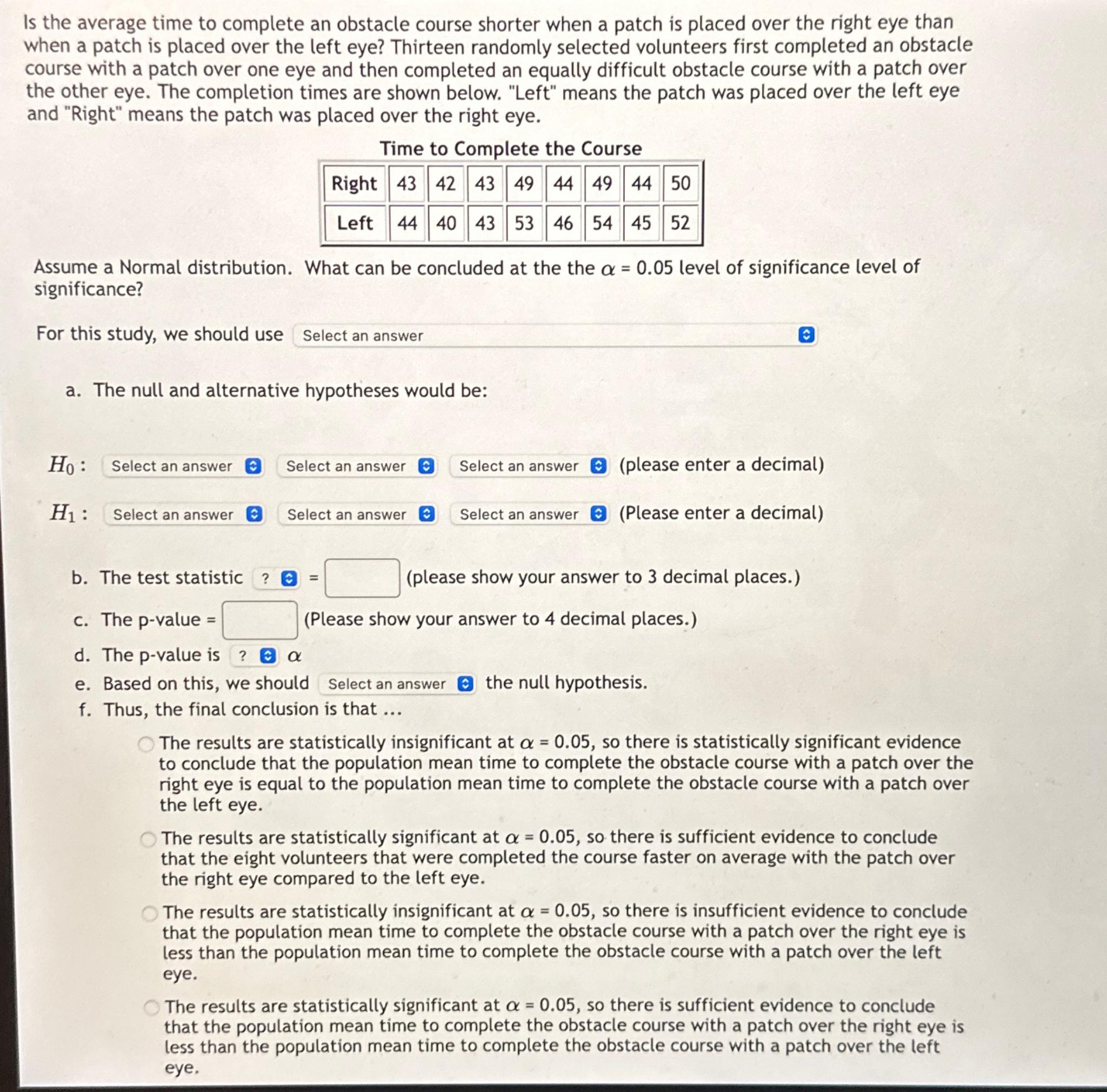 Solved Is the average time to complete an obstacle course | Chegg.com