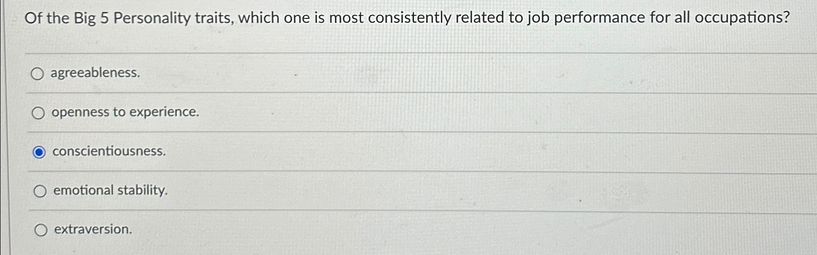 Solved Of the Big 5 ﻿Personality traits, which one is most | Chegg.com