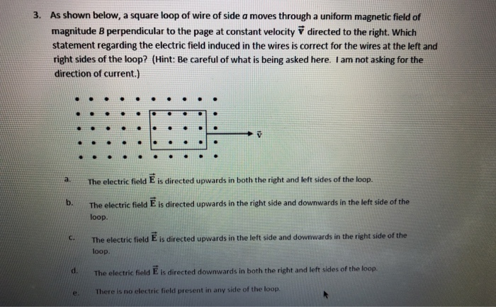 Solved 3. As shown below, a square loop of wire of side a | Chegg.com