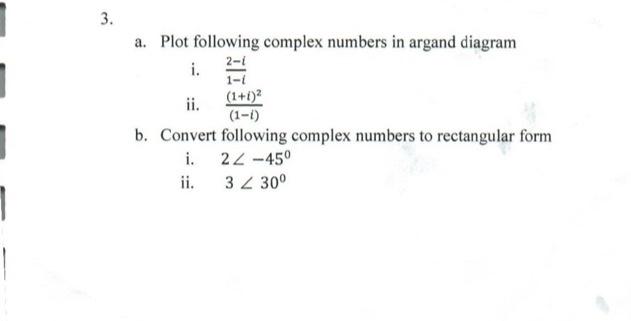 Solved show detailed explanation Represent Argand diagram | Chegg.com