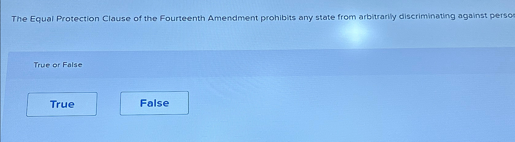 Solved The Equal Protection Clause Of The Fourteenth