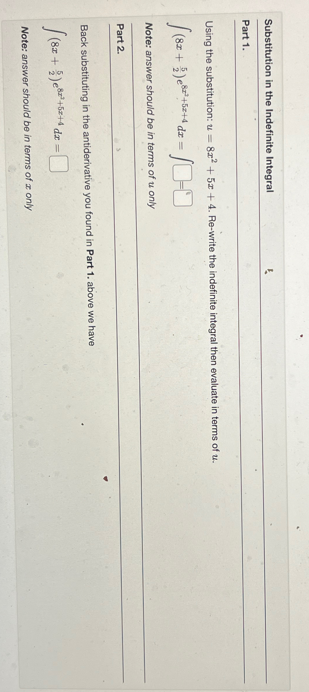 Solved Substitution in the Indefinite IntegralPart 1.Using | Chegg.com