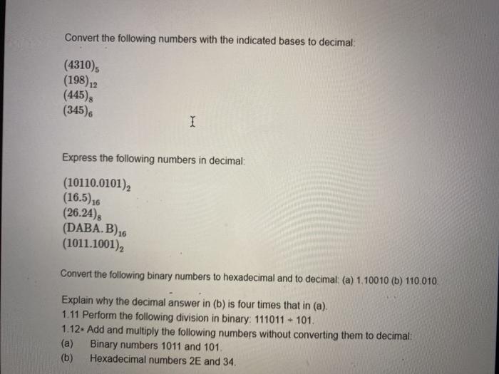 Solved Convert the following numbers with the indicated | Chegg.com