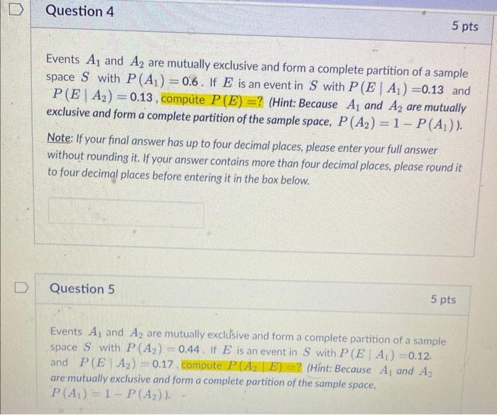 Solved Events A1 and A2 are mutually exclusive and form a | Chegg.com