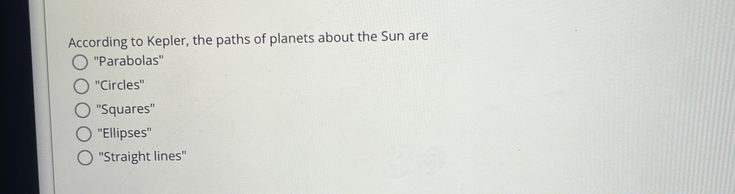 Solved According to Kepler, the paths of planets about the | Chegg.com
