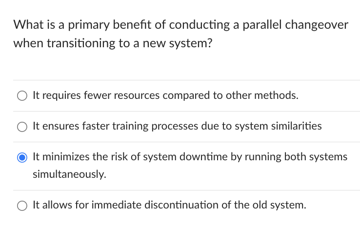 Solved What is a primary benefit of conducting a parallel | Chegg.com