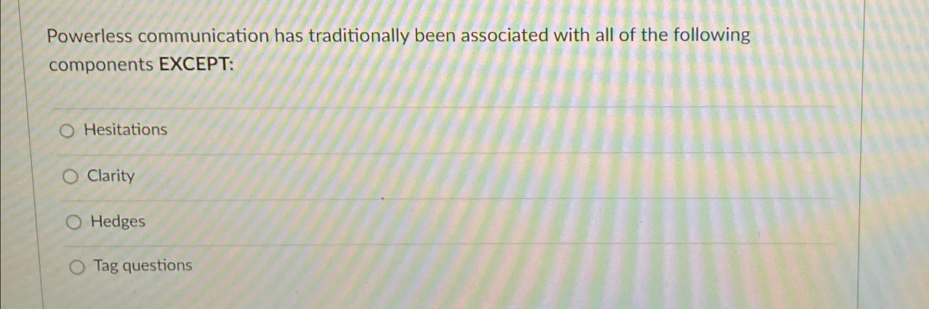 Solved Powerless communication has traditionally been | Chegg.com