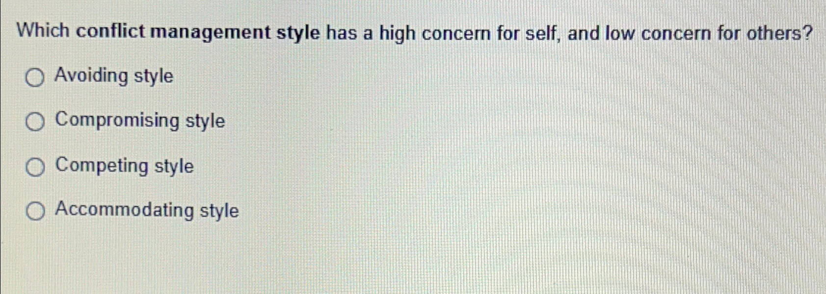 Solved Which conflict management style has a high concern | Chegg.com