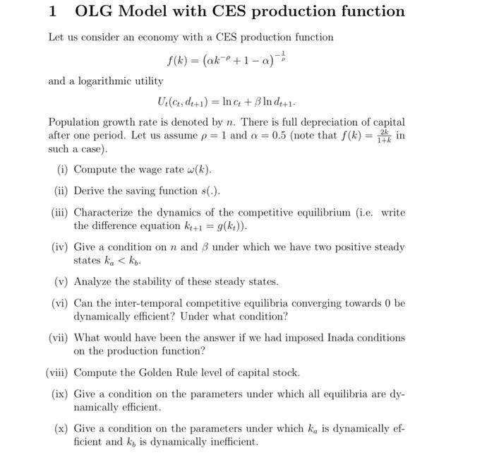 Solved 1 OLG Model with CES production function Let us | Chegg.com