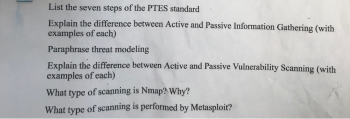 Solved List the seven steps of the PTES standard Explain the | Chegg.com