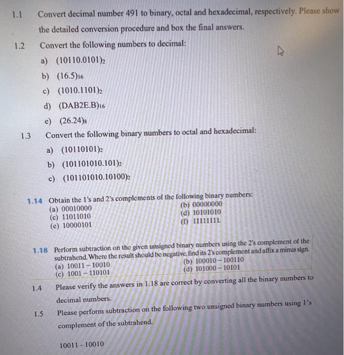 Solved 1.1 Convert decimal number 491 to binary, octal and | Chegg.com