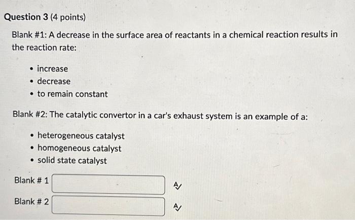 Solved Blank \#1: A decrease in the surface area of | Chegg.com