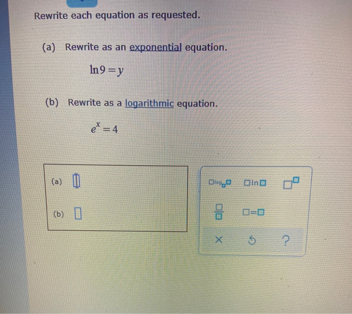 Solved Rewrite Each Equation As Requested A Rewrite As An