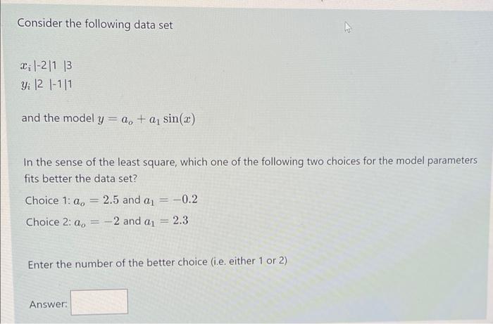 Solved Consider the following data set 2:1-21 13 y: 12 |-111 | Chegg.com