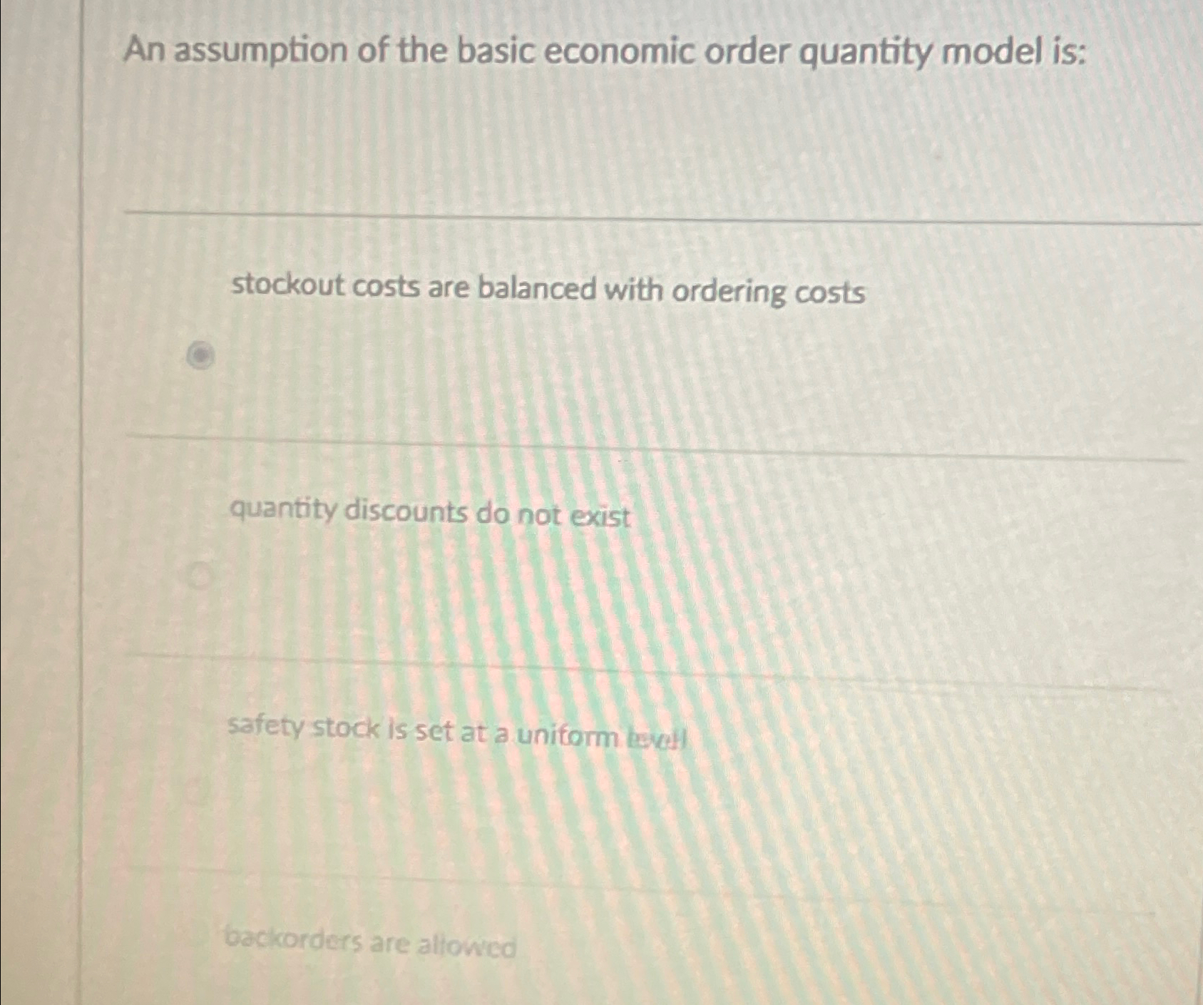 Solved An assumption of the basic economic order quantity | Chegg.com
