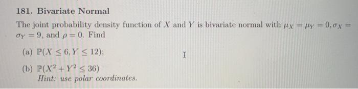 181. Bivariate Normal The joint probability density | Chegg.com