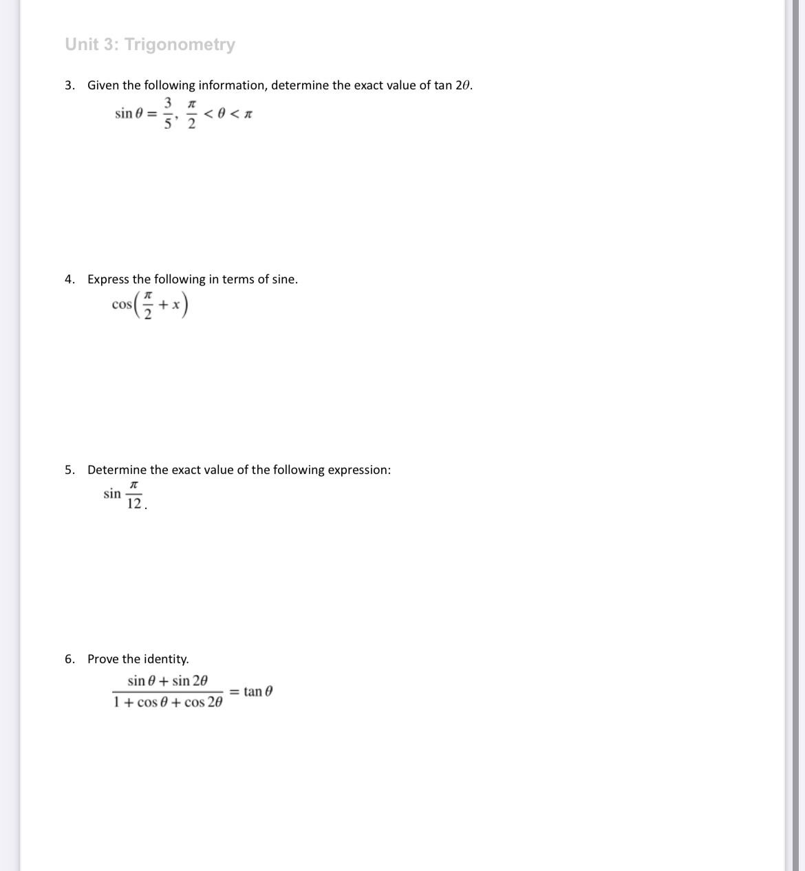 Solved Unit 3: Trigonometry3. ﻿Given the following | Chegg.com