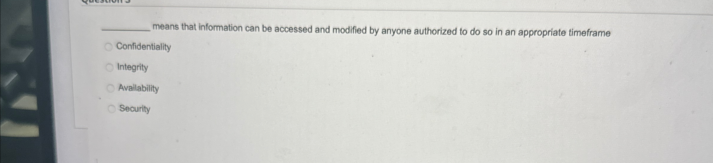 Solved means that information can be accessed and modified | Chegg.com