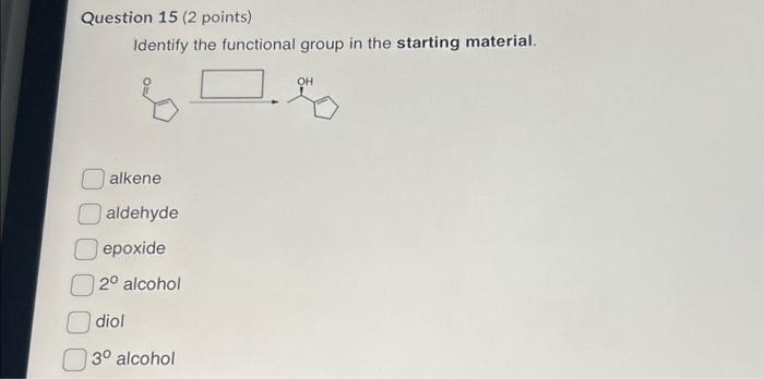 Solved Question 12 ( 2 points) Identify all possible | Chegg.com
