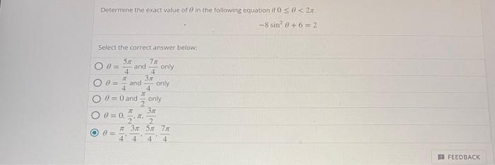Solved Determine the exiact walue of θ in the following | Chegg.com Solved Determine the exiact walue of θ in the following | Chegg.com