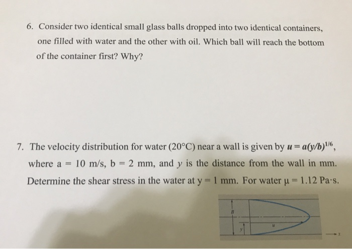 Solved 6. Consider two identical small glass balls dropped | Chegg.com