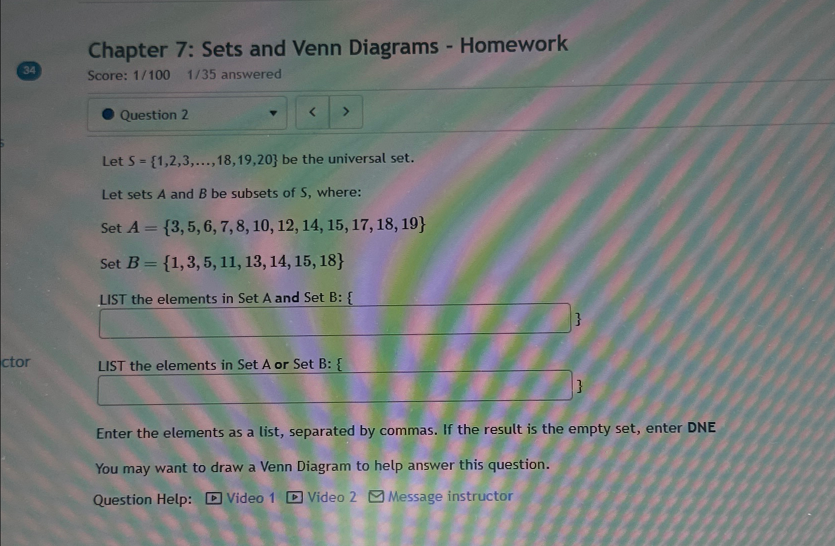 Solved Chapter 7: Sets and Venn Diagrams - ﻿Homework34Score: | Chegg.com