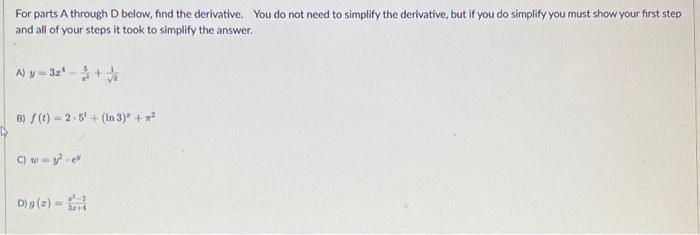 Solved For parts A through D below, find the derivative. You | Chegg.com