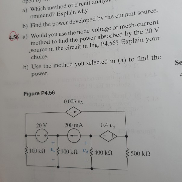 Solved a) Which method of circuit ana ommend? Explain why. | Chegg.com