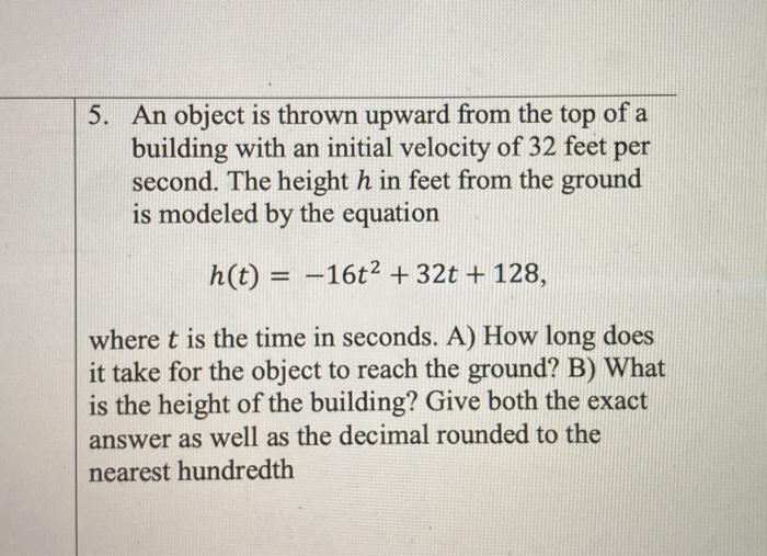 Solved 5. An object is thrown upward from the top of a | Chegg.com
