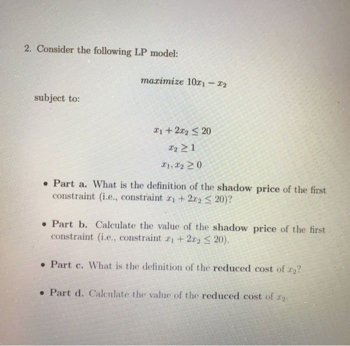 Solved 2. Consider the following LP model: maximize 10x1 – | Chegg.com