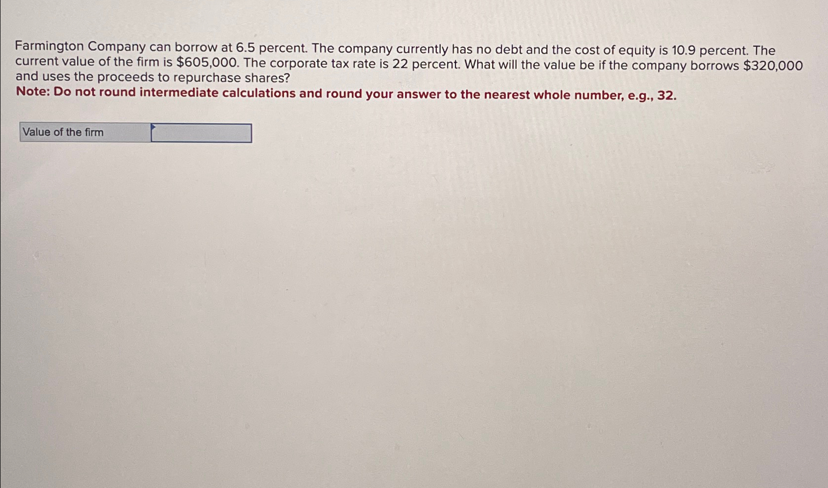 Solved Farmington Company can borrow at 6.5 ﻿percent. The | Chegg.com