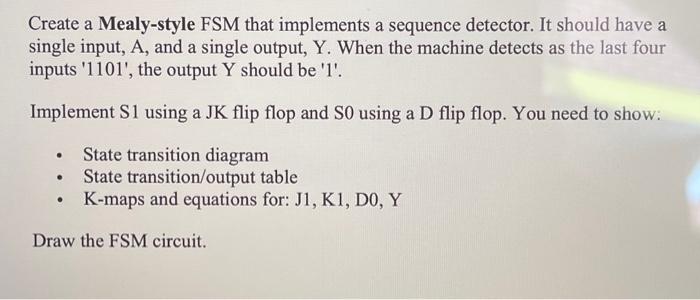 Solved Create a Mealy-style FSM that implements a sequence | Chegg.com