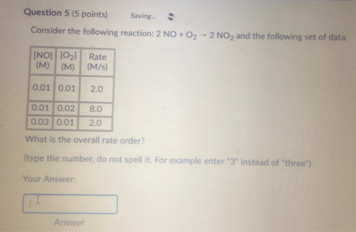 Solved Question 5 (5 points) Saving... Consider the | Chegg.com