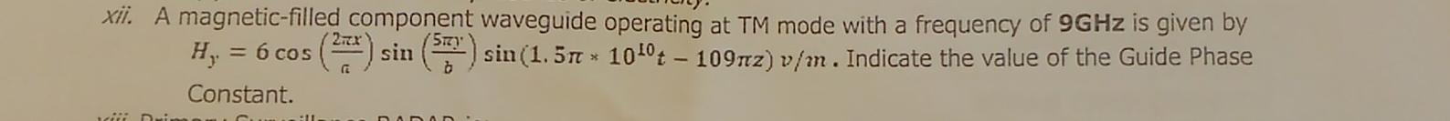 Solved xii. A magnetic-filled component waveguide operating | Chegg.com