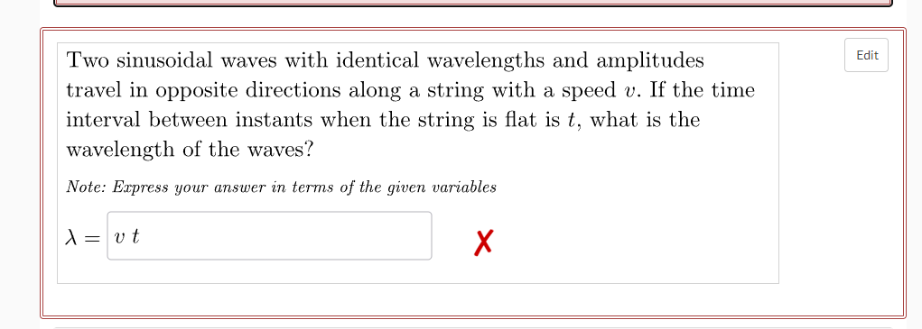 Solved Two sinusoidal waves with identical wavelengths and | Chegg.com
