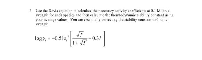 Solved 3. Use the Davis equation to calculate the necessary | Chegg.com