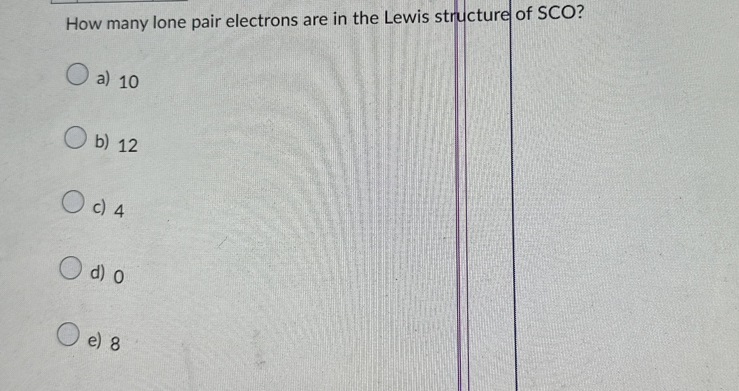 Solved How many lone pair electrons are in the Lewis | Chegg.com