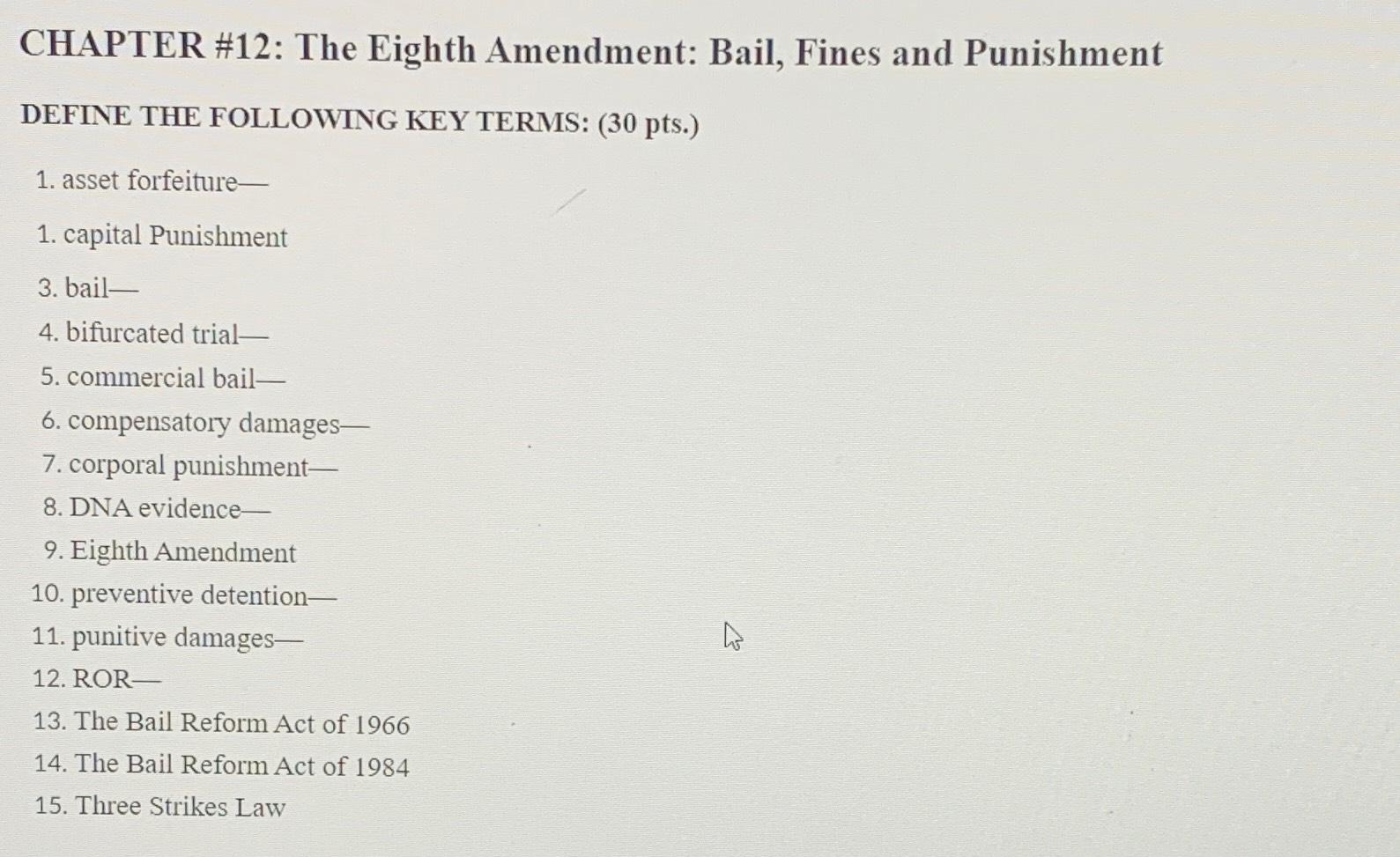 Solved CHAPTER #12: The Eighth Amendment: Bail, Fines and | Chegg.com