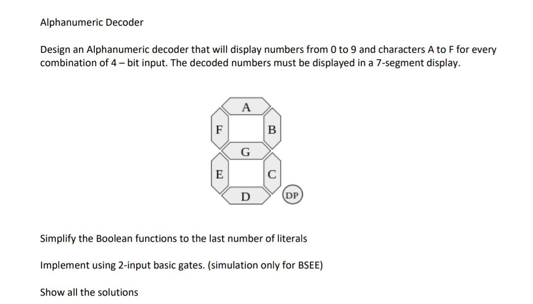 Solved Alphanumeric Decoder Design an Alphanumeric decoder | Chegg.com