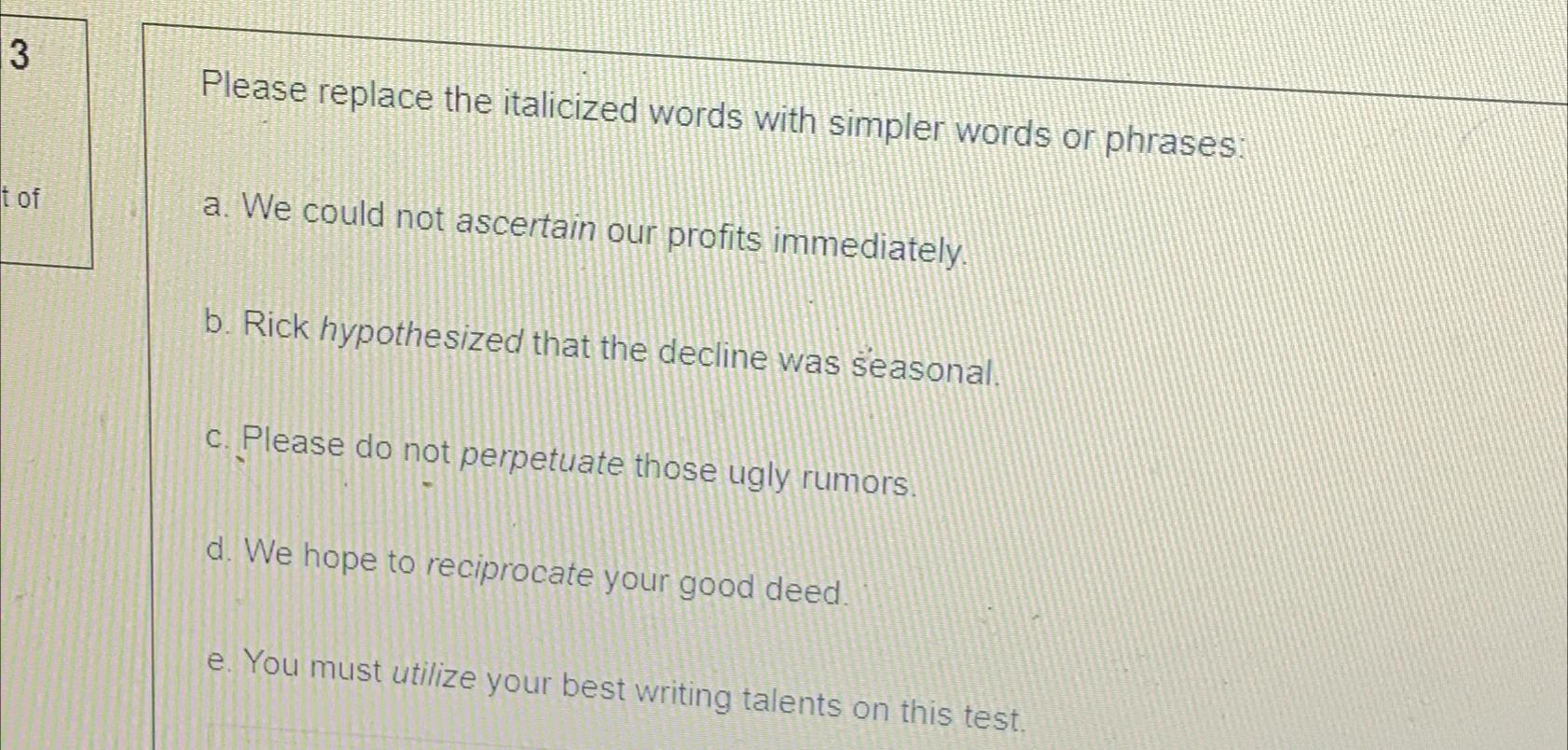 Solved 3Please replace the italicized words with simpler | Chegg.com