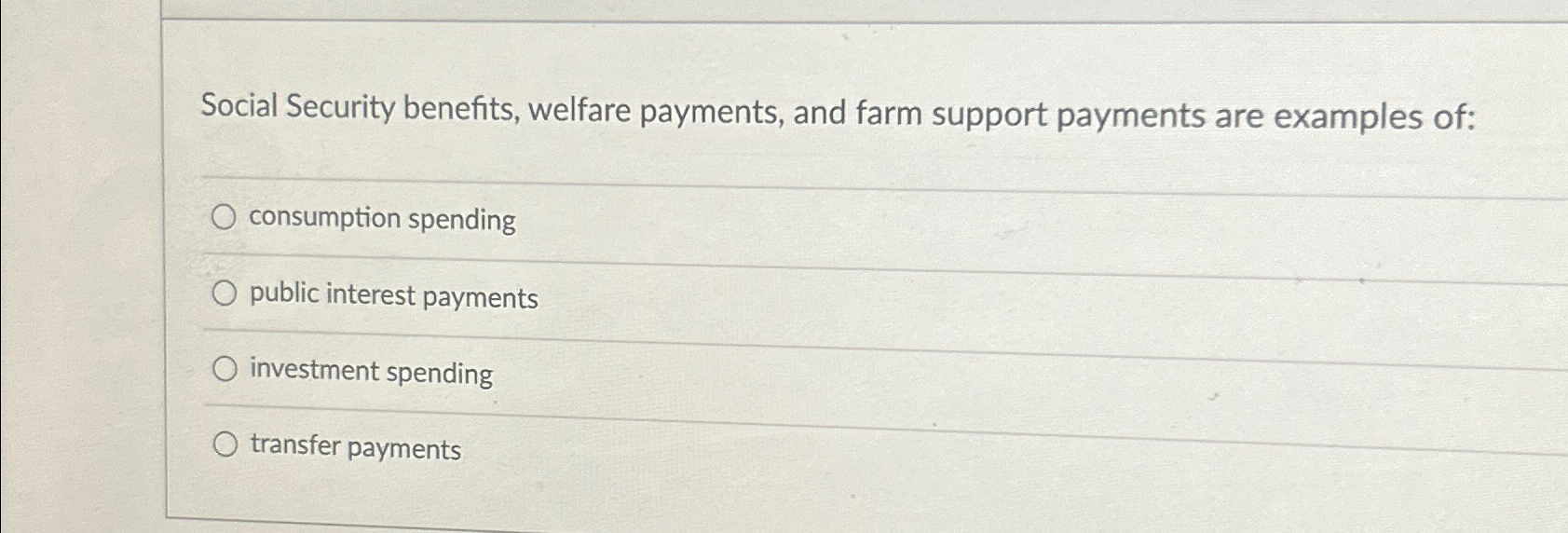 Solved Social Security benefits, welfare payments, and farm | Chegg.com
