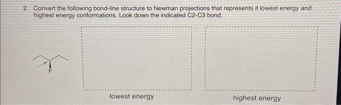 Solved Convert the following bond-line structure to Newman | Chegg.com