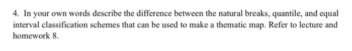Solved 4. In your own words describe the difference between | Chegg.com