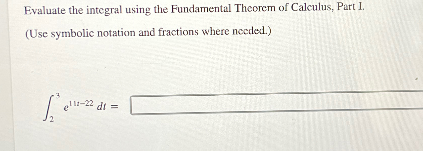 Solved Evaluate the integral using the Fundamental Theorem | Chegg.com