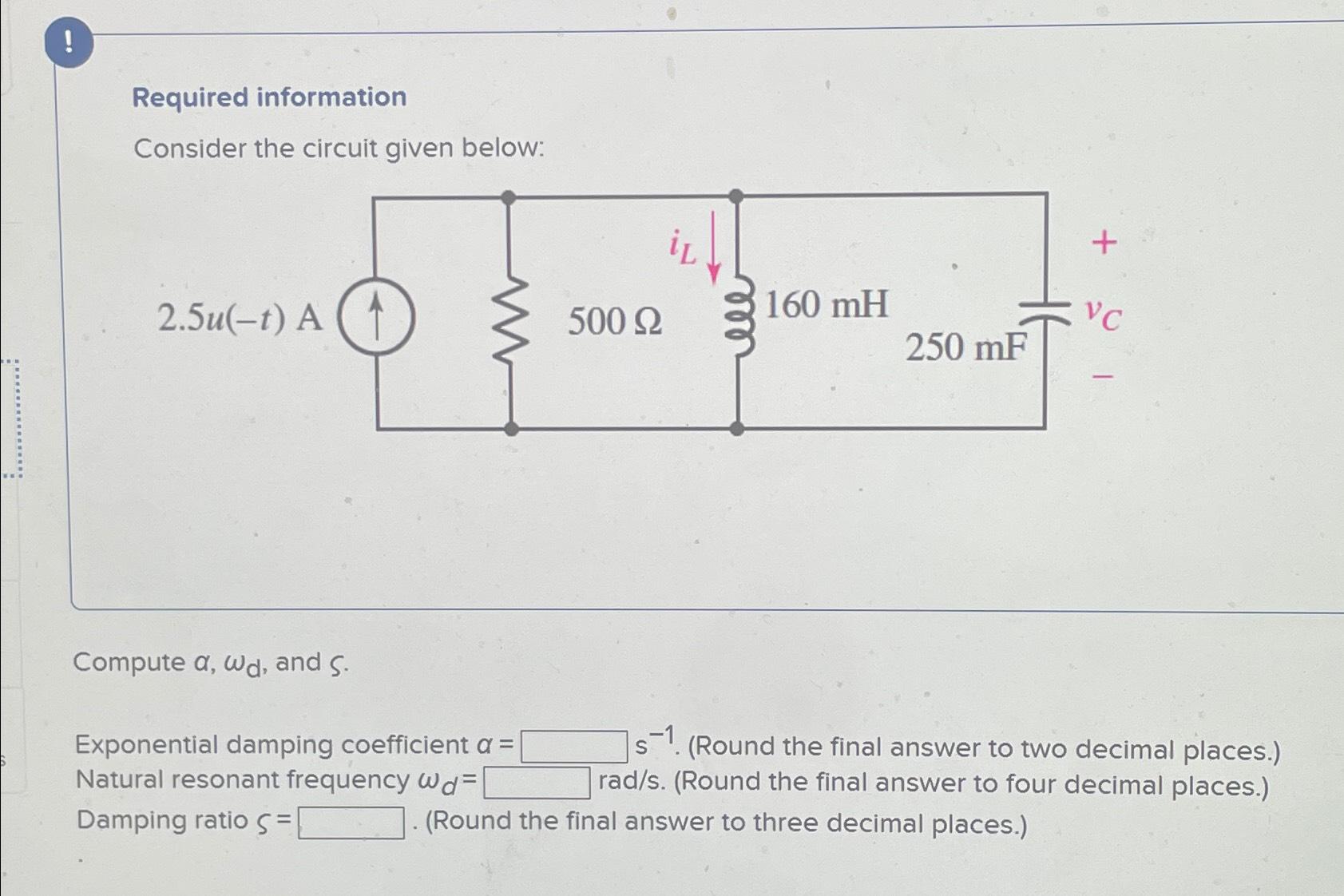 Solved Required informationConsider the circuit given | Chegg.com