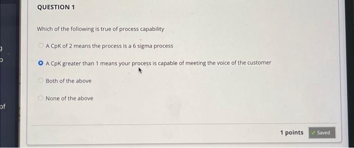 Solved Which of the following is true of process capability | Chegg.com