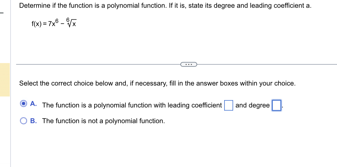 Solved Determine if the function is a polynomial function. | Chegg.com